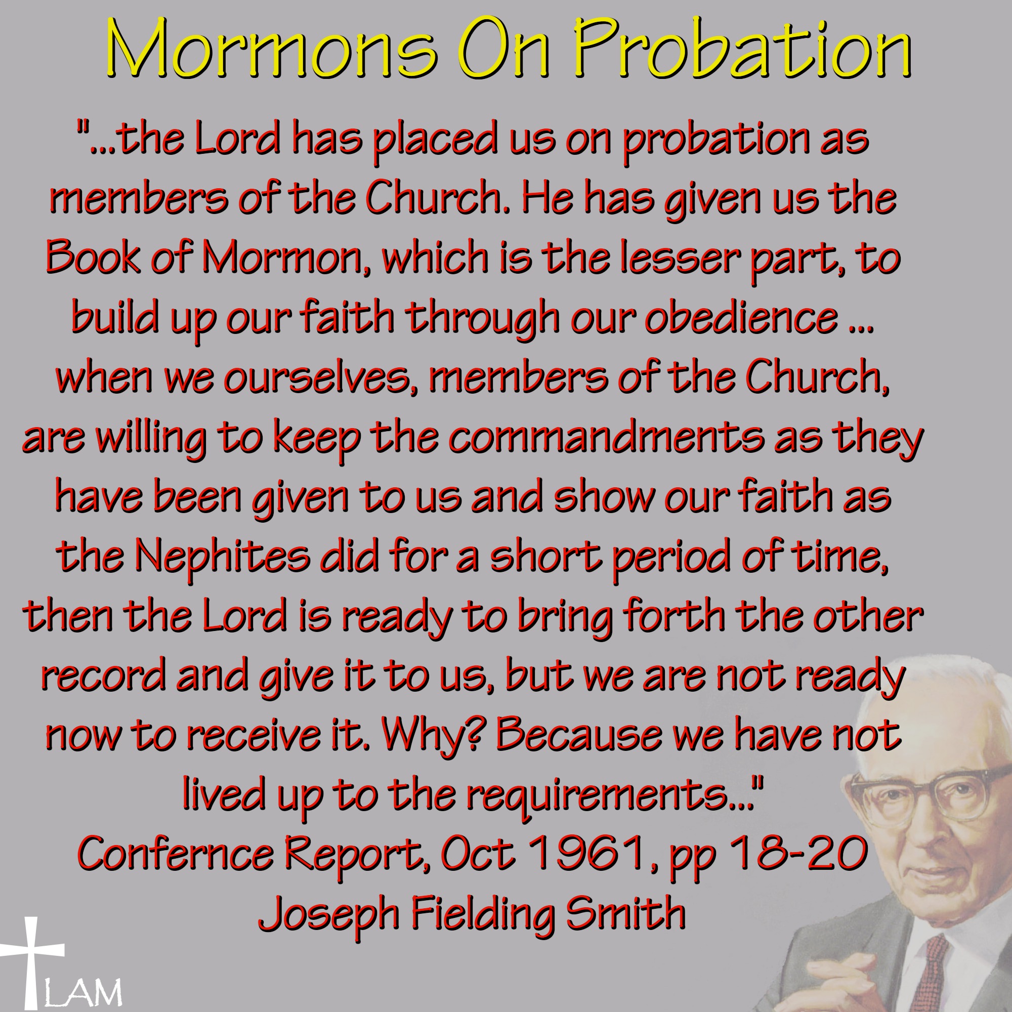 Mormons on Probation, Waiting for Something Bigger than Book of Mormon ...