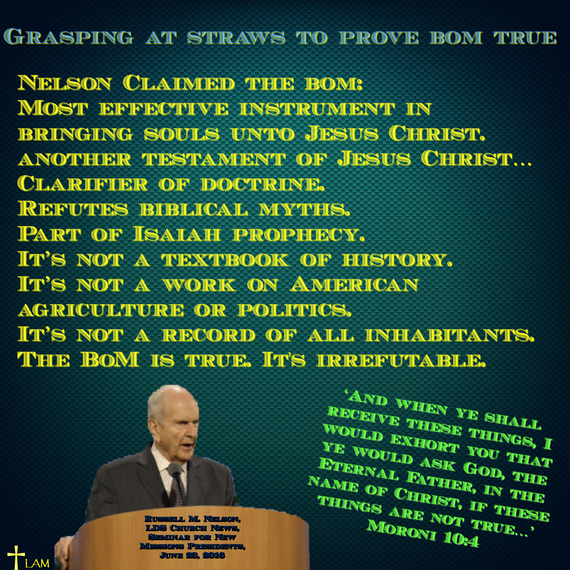 Grasping at Straws to Prove BoM True | Life After Ministry