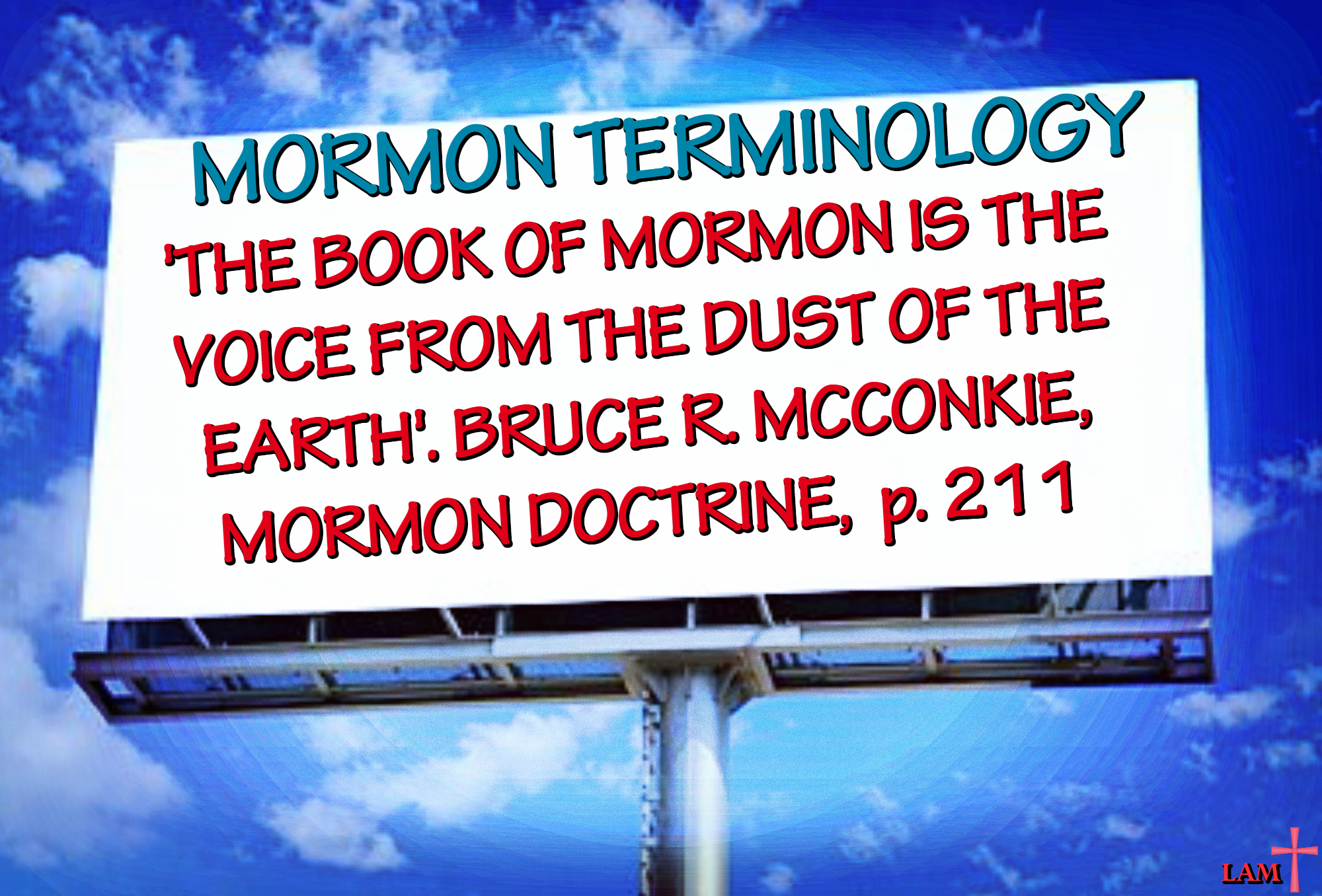 Mormon Terminology: Dust of Earth, Creation and Book of Mormon | Life ...