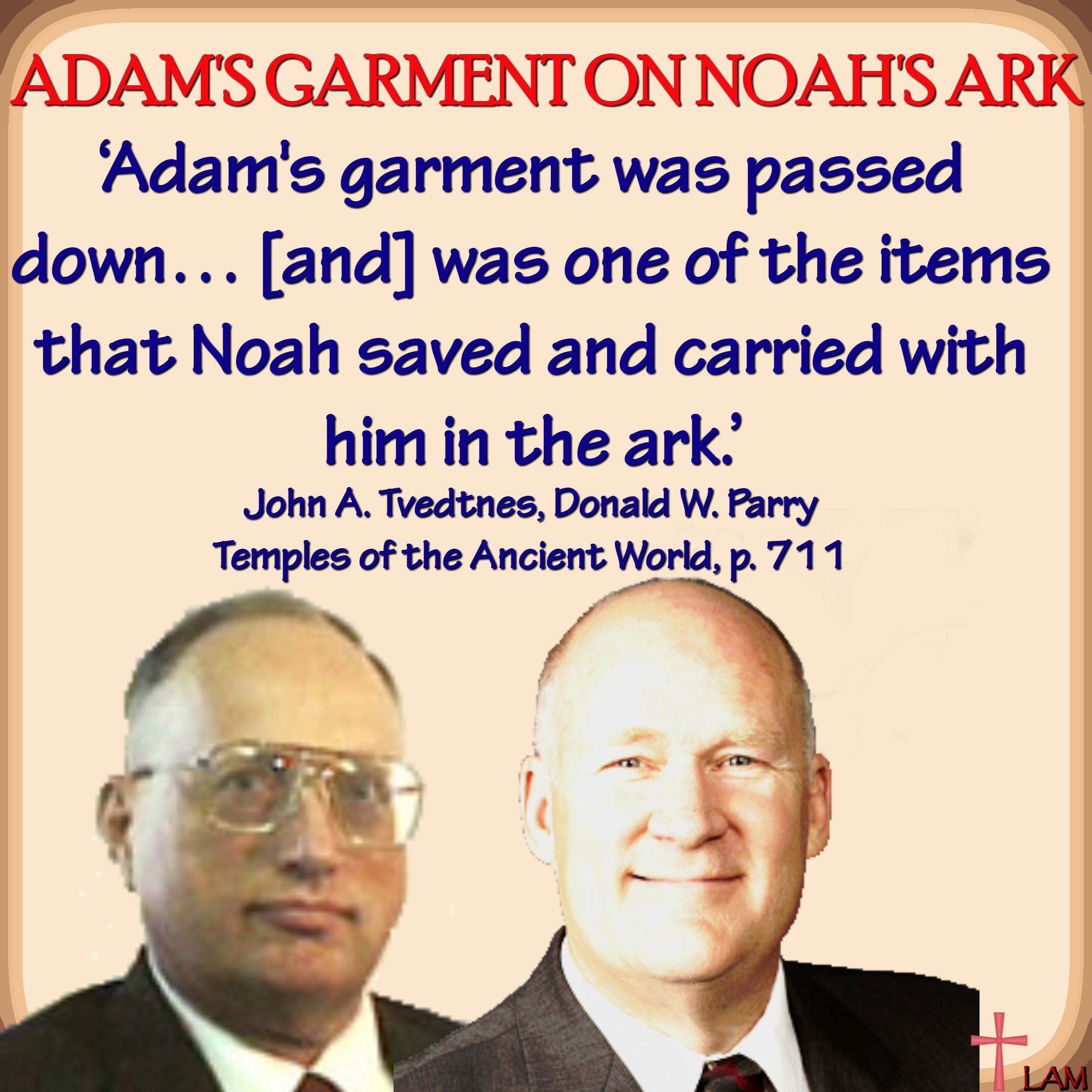 Adam’s Garments on Noah’s Ark | Life After Ministry