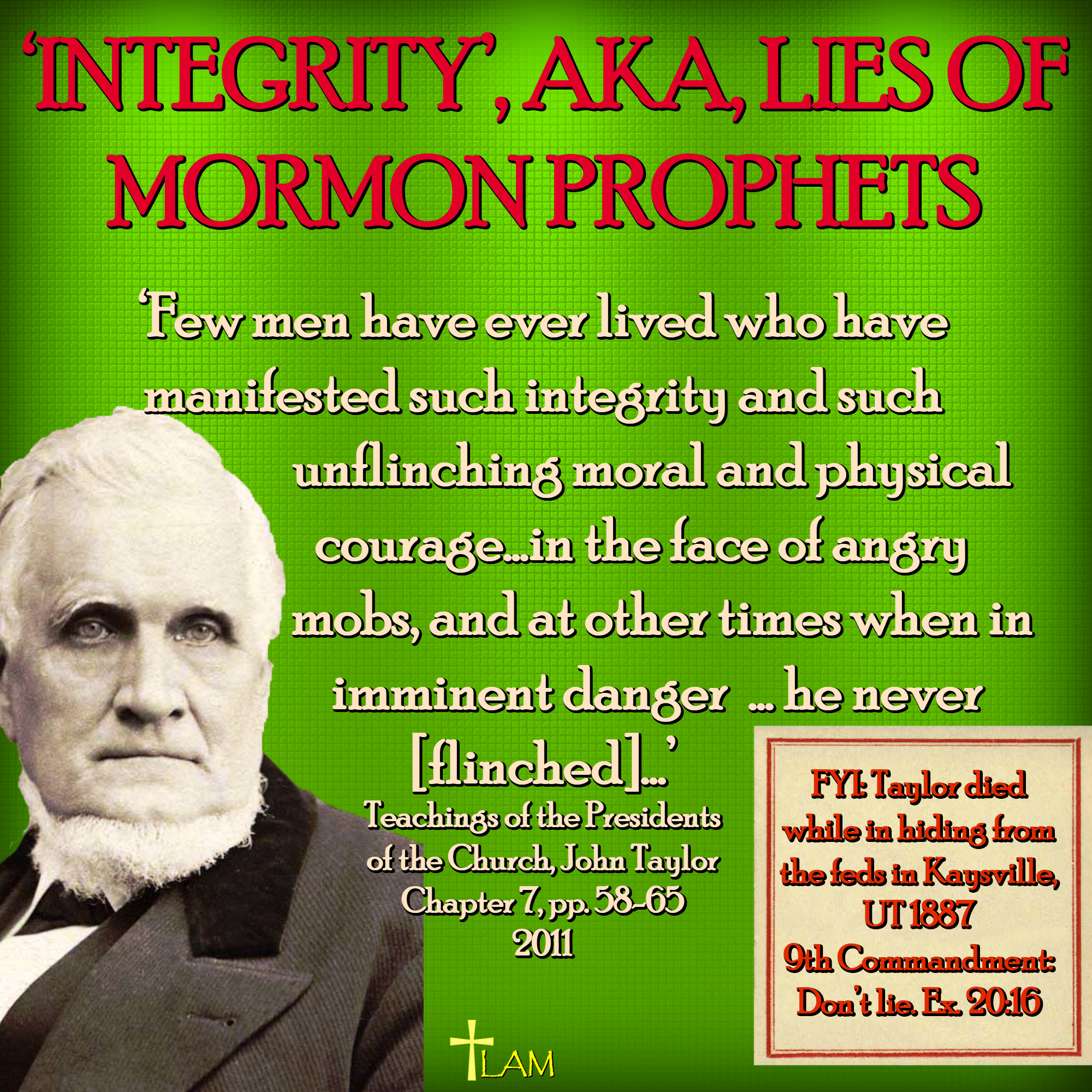 ‘Integrity’, aka Lies, of Mormon Prophets | Life After Ministry