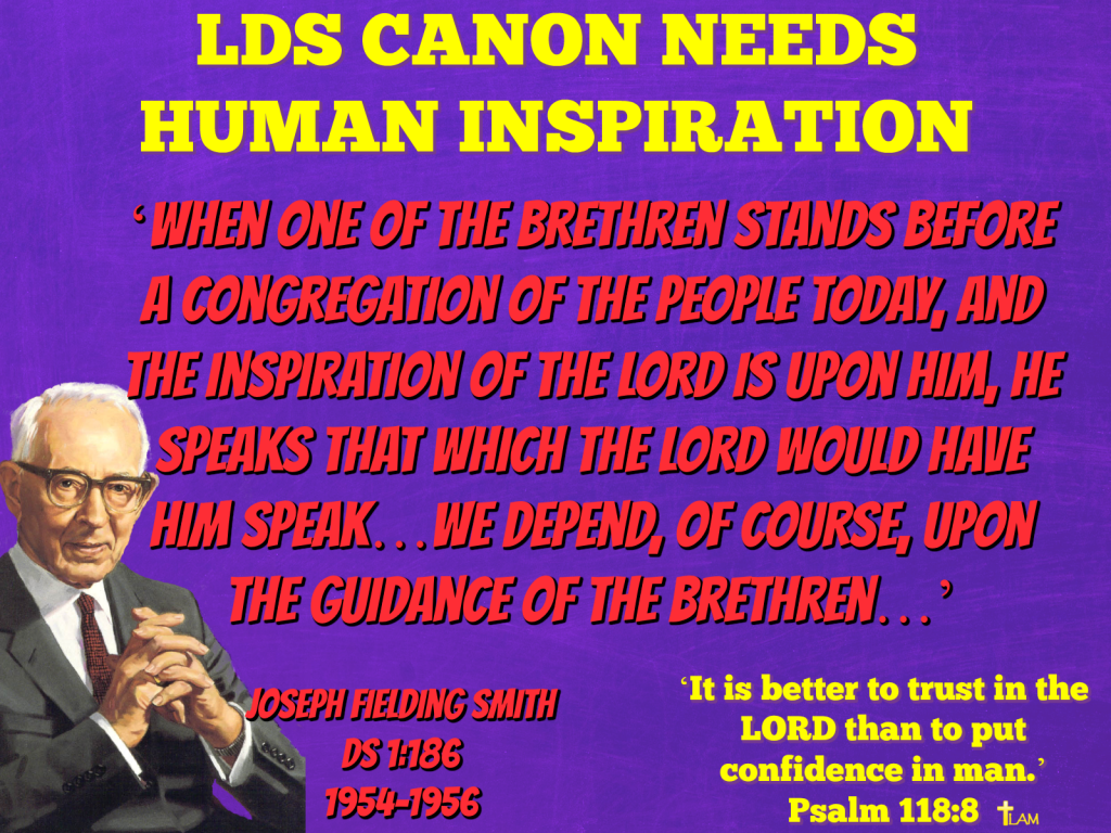 LDS Canon Needs Human Inspiration | Life After Ministry
